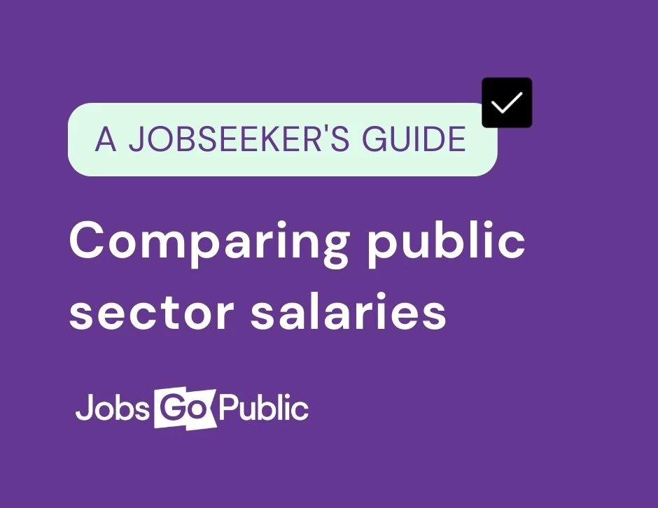A jobseeker's guide to comparing public sector salaries | Jobs Go Public