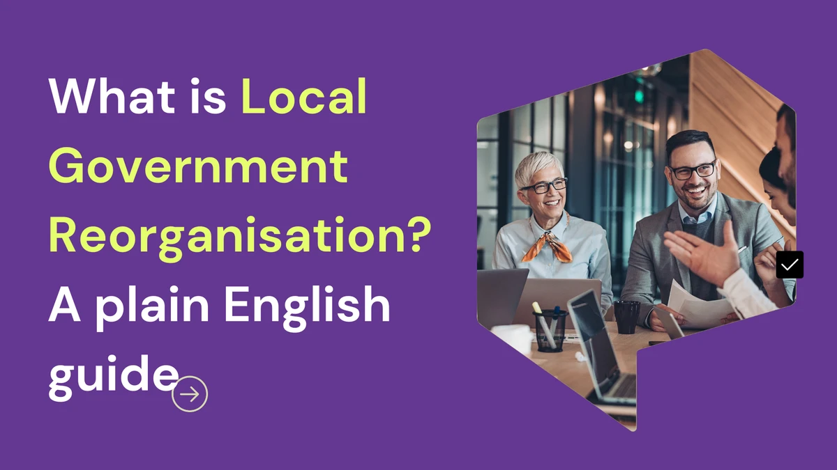 What is local government reorganisation? | LGR explained