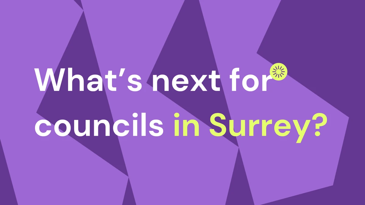 Surrey council reorganisation: What happens next?
